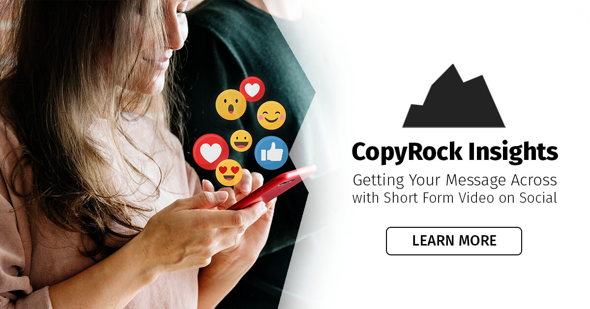 Getting your Message Across with Short-Form Video | CopyRock